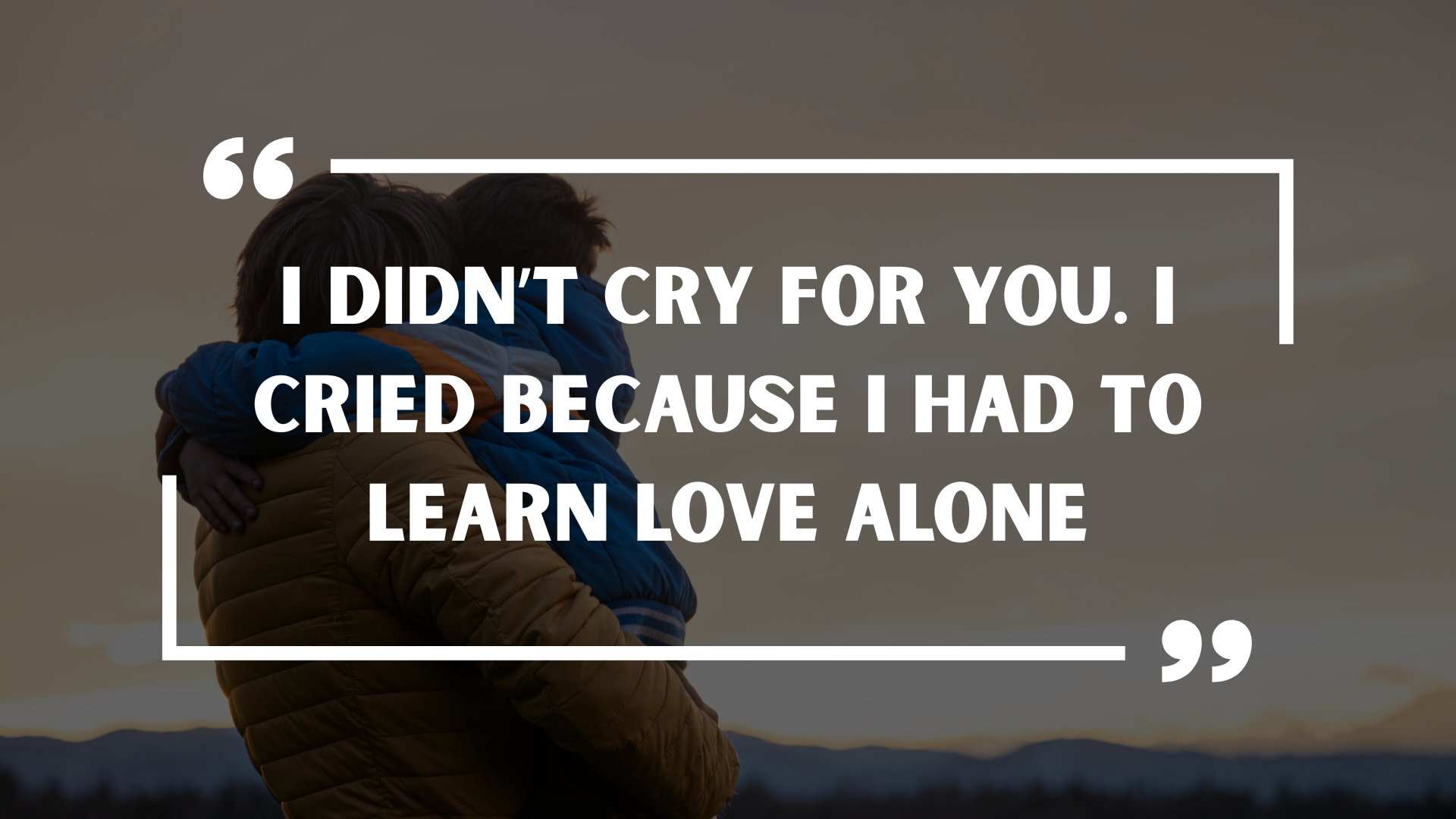 300+ Father’s Responsibility Heartless Absent Father Quotes That ...